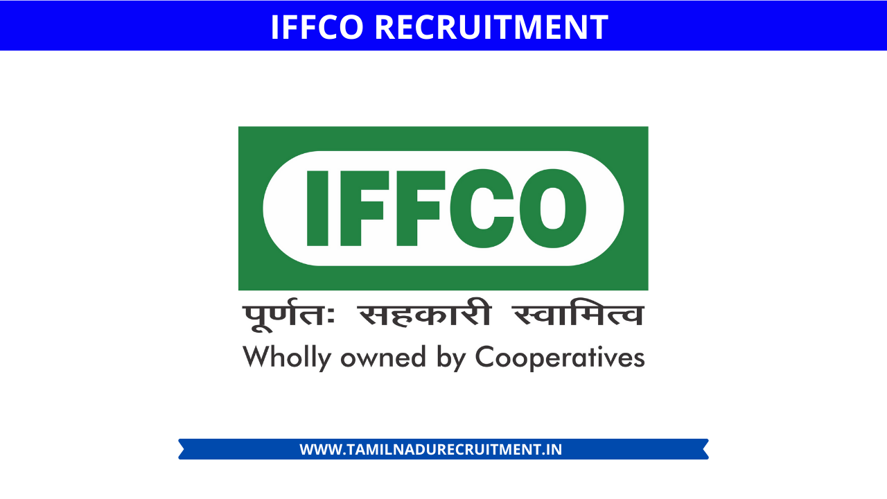 IFFCO Recruitment 2022 - Various Graduate Engineer Apprentice Vacancy