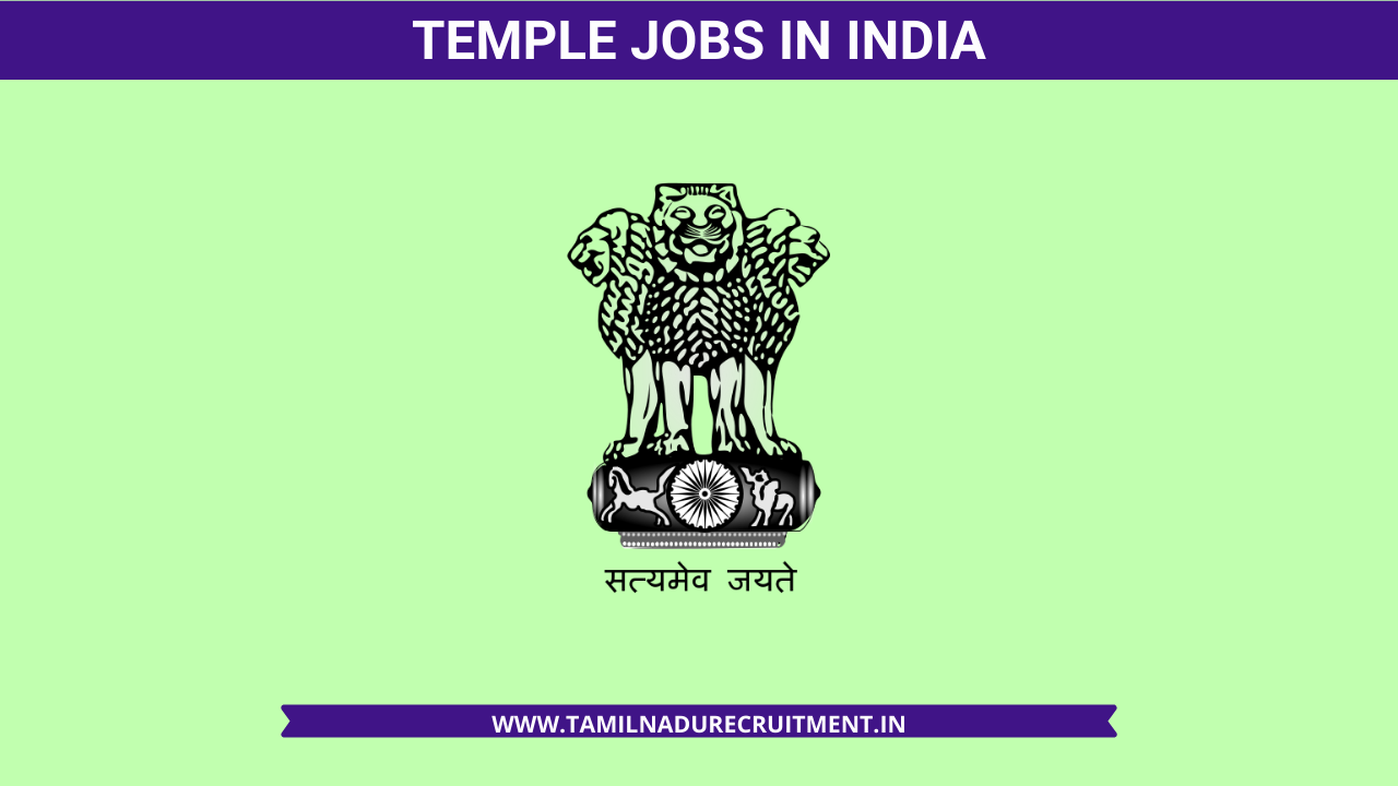 temple-jobs-2023-apply-now-for-temple-jobs-in-tamil-nadu